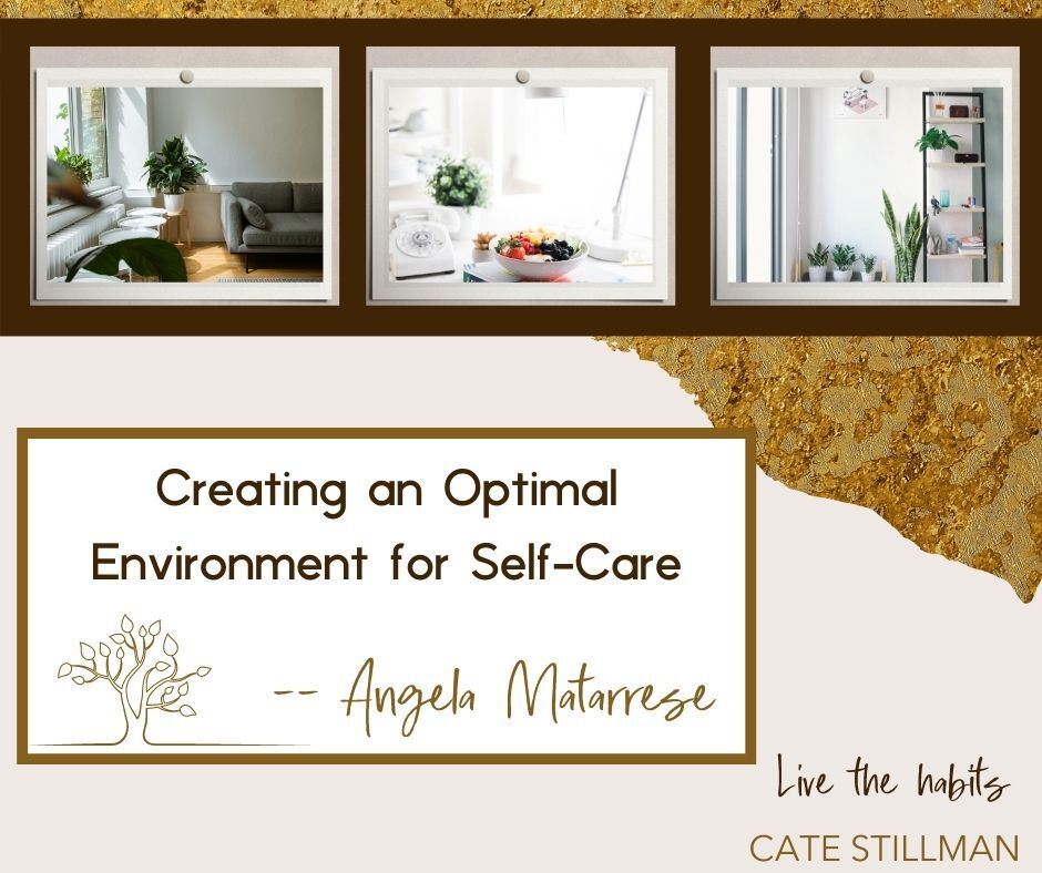 Creating an Optimal Environment for Self-Care - Yoga Health Coaching